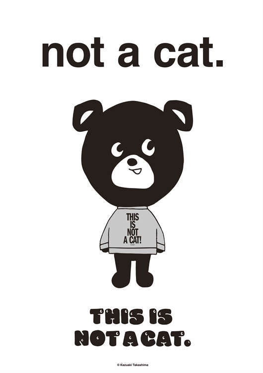 【フェア】NOT A CAT | イベント | 代官山T-SITE | 蔦屋書店を中核とした生活提案型商業施設
